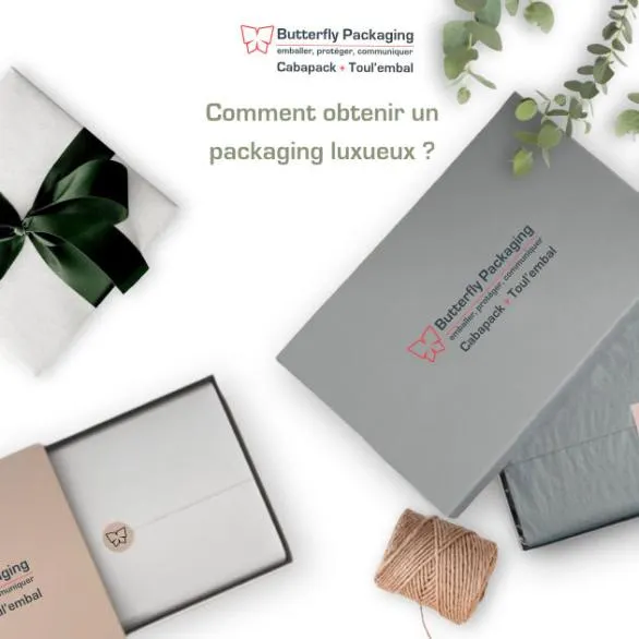 Comment obtenir un packaging de luxe ? | Butterfly Packaging
